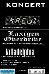 Killadelphia, Kreuz, Laxigen Överdrive w Warszawie - 22.03.2013