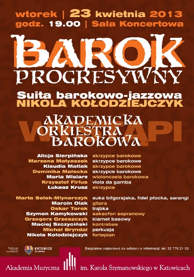 Akademicka Orkiestra Barokowa w Katowicach - 23.04.2013