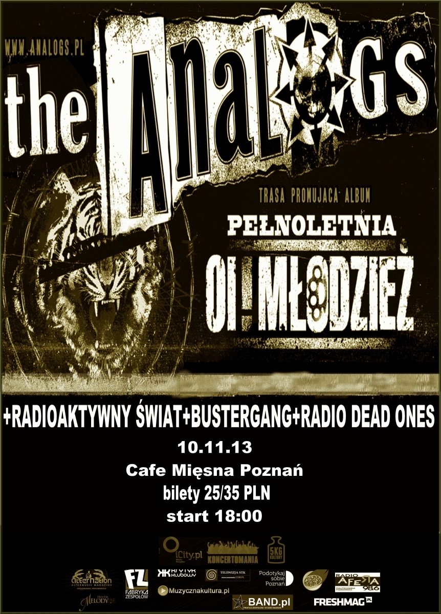 The Analogs, BUSTERGANG, RADIO DEAD ONES, Radioaktywny Świat w Poznaniu ...