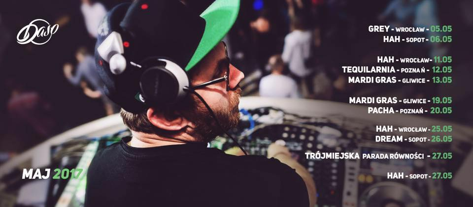 DJ Daso w Poznaniu - 20.05.2017