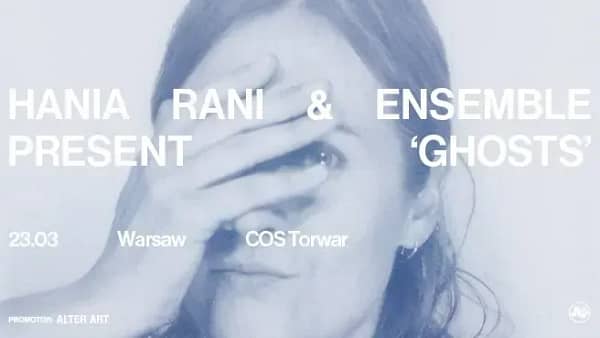 Hania Rani w Warszawie - 23.03.2025 - bilety