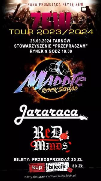 Jararaca, Maddie Rock Squad w Tarnowie - 28.09.2024 - bilety