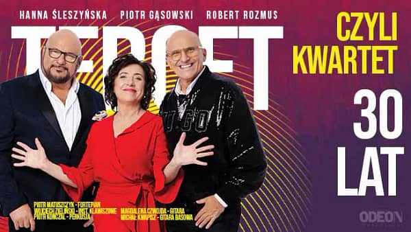 Tercet, czyli Kwartet w Poznaniu - 26.07.2025 - bilety