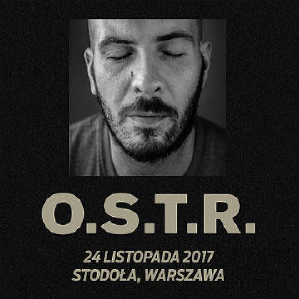 O.S.T.R. w Warszawie - 24.11.2017 - bilety
