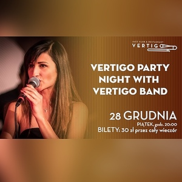 Vertigo Party with Vertigo Band we Wrocławiu - 28.12.2018 - bilety