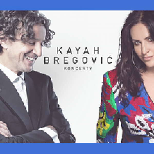 Kayah, Goran Bregović w Gliwicach - 06.04.2019 - bilety