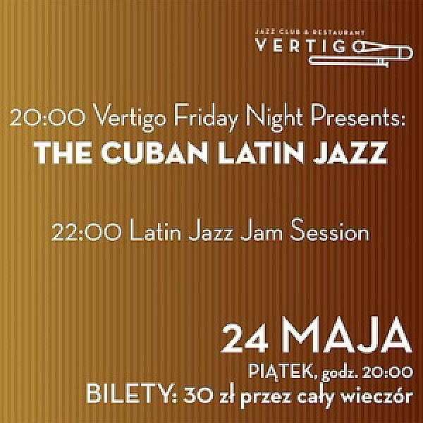 The Cuban Latin Jazz we Wrocławiu - 24.05.2019 - bilety