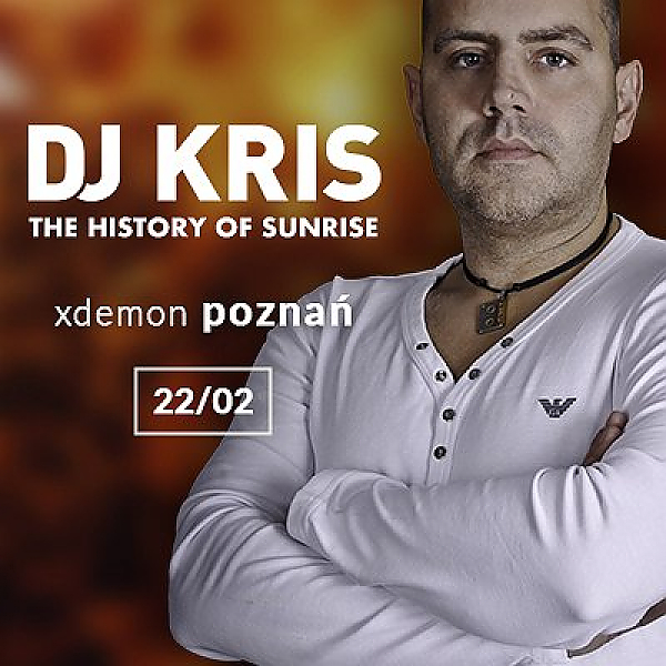 DJ KRIS w Poznaniu - 22.02.2020 - bilety